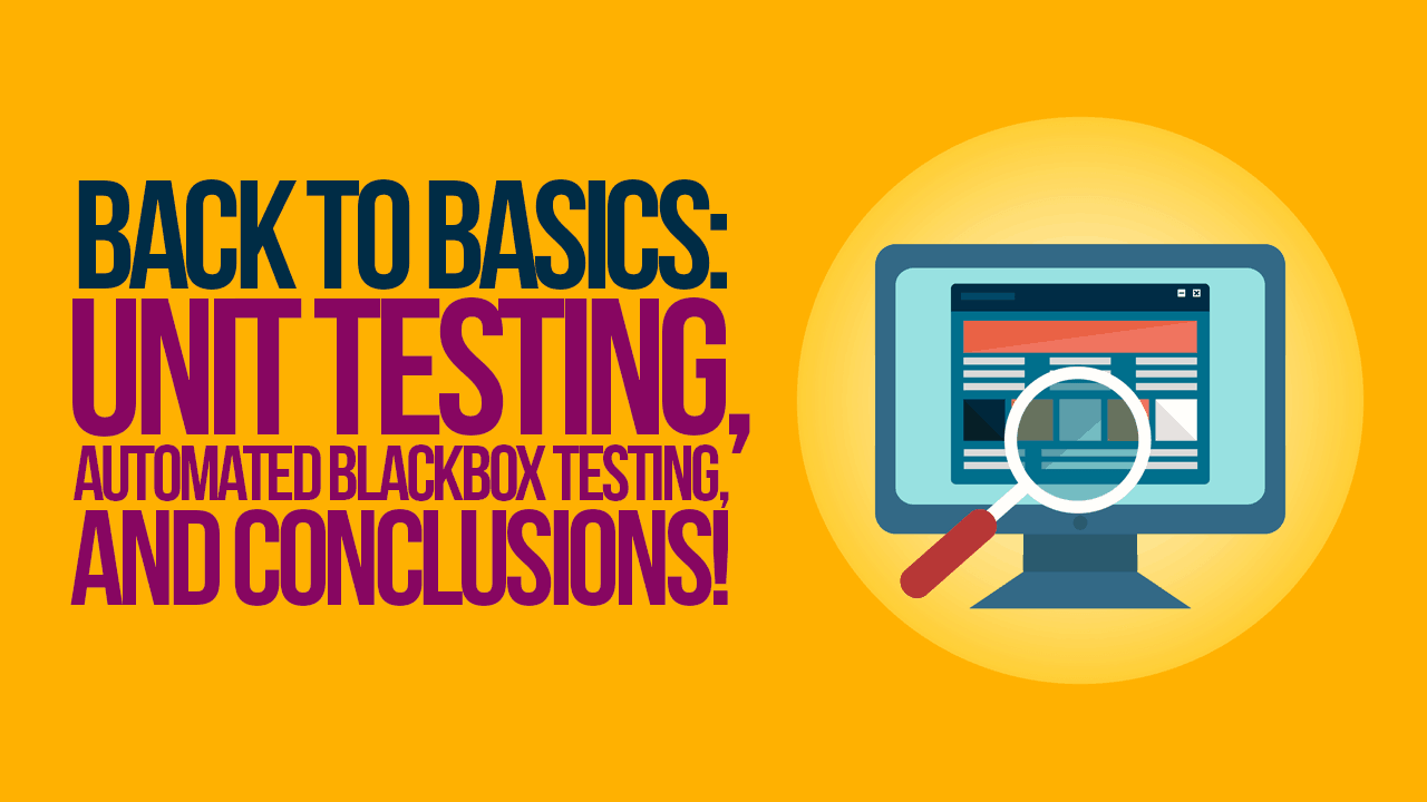 Unit Testing and Automated Blackbox Testing - Simple Programmer
