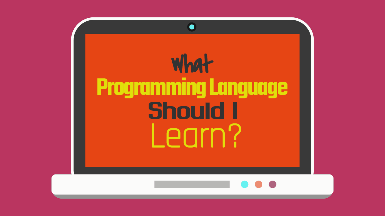 What Programming Language Should I Learn As A Beginner Simple Programmer