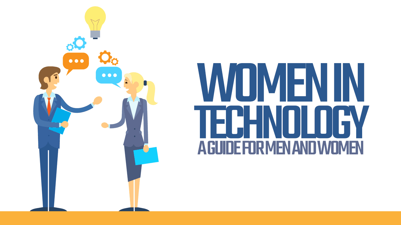 Women in Technology: A Guide for Men AND Women - Simple Programmer