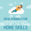 Ideal Hobbies for Programmers to Relax and Hone Skills - Simple Programmer
