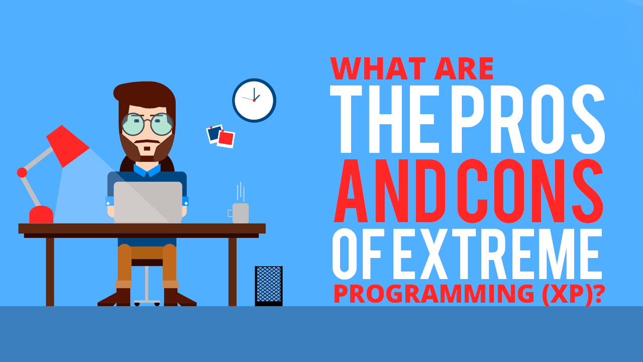 What Are the Pros and Cons of Extreme Programming (XP)? - Simple Programmer What Are the Pros and Cons of Extreme Programming (XP)? - Simple Programmer