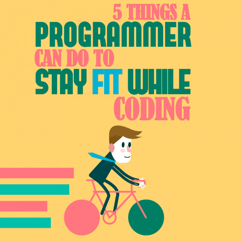 5 Things a Programmer Can Do to Stay Fit While Coding - Simple Programmer
