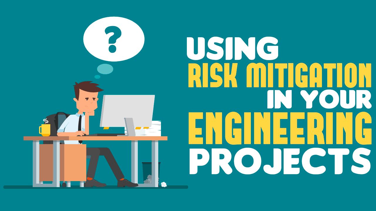Using Risk Mitigation in Your Engineering Projects - Simple Programmer