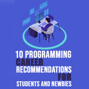 10 Programming Career Recommendations for Students and Newbies - Simple ...