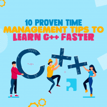10 Proven Time Management Tips To Learn C++ Faster - Simple Programmer