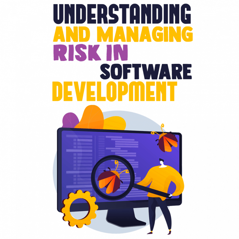 Understanding and Managing Risk in Software Development - Simple Programmer