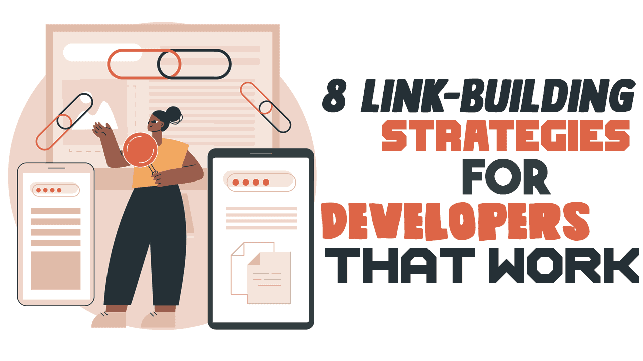 8 Link Building Strategies For Developers That Work Simple Programmer