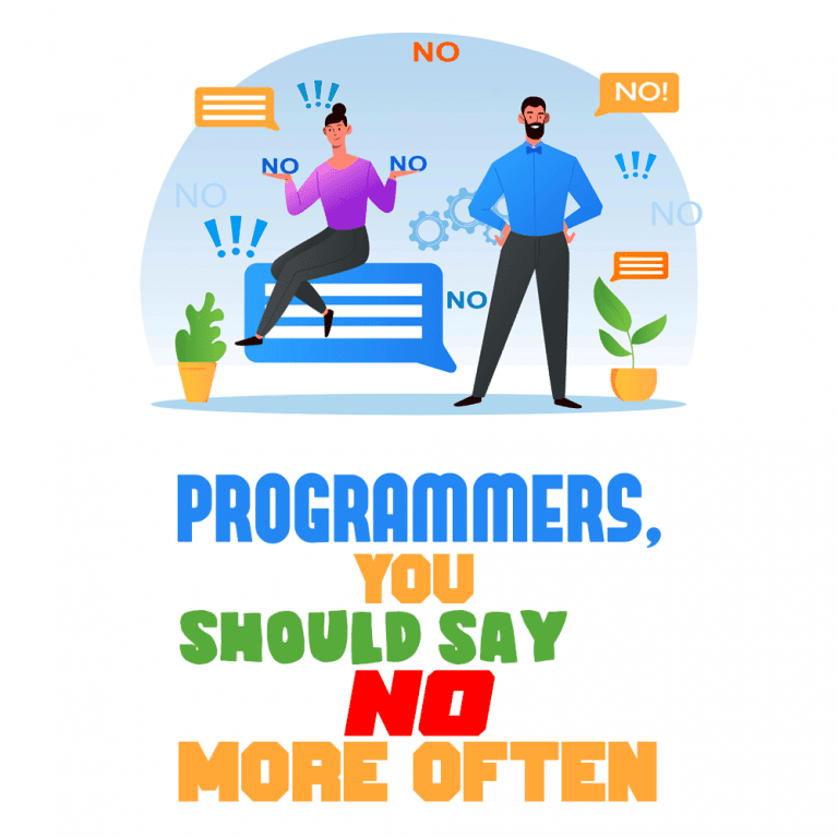 Programmers, You Should Say No More Often - Simple Programmer