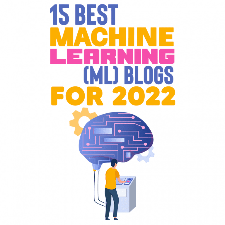 15 Best Machine Learning (ML) Blogs for 2022 - Simple Programmer