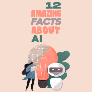 12 Amazing Facts About AI - Simple Programmer