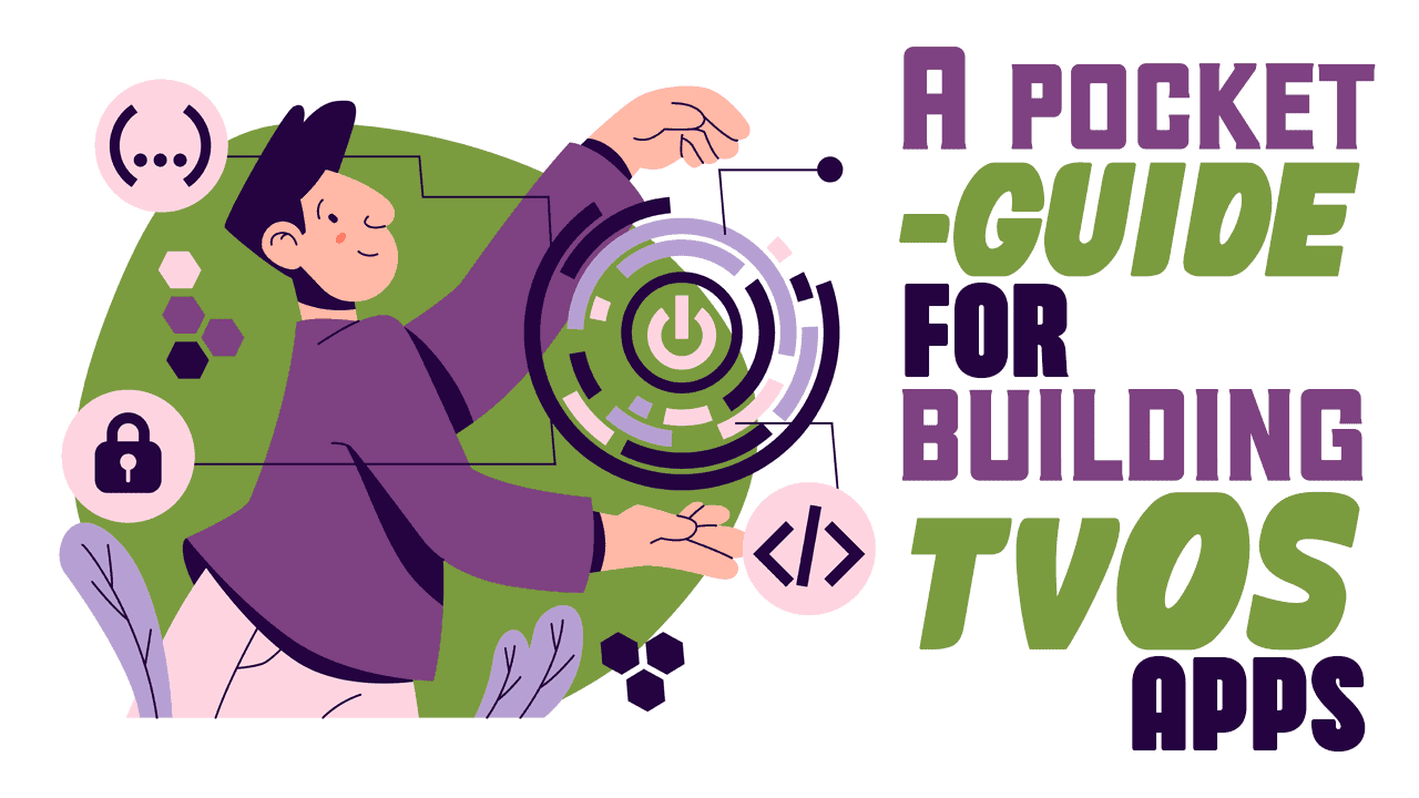 A Pocket-Guide For Building tvOS Apps - Simple Programmer